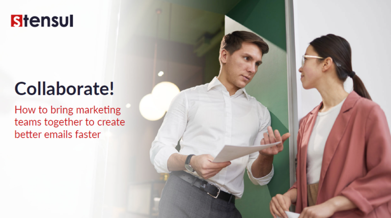 Creating better marketing emails with collaboration | Stensul