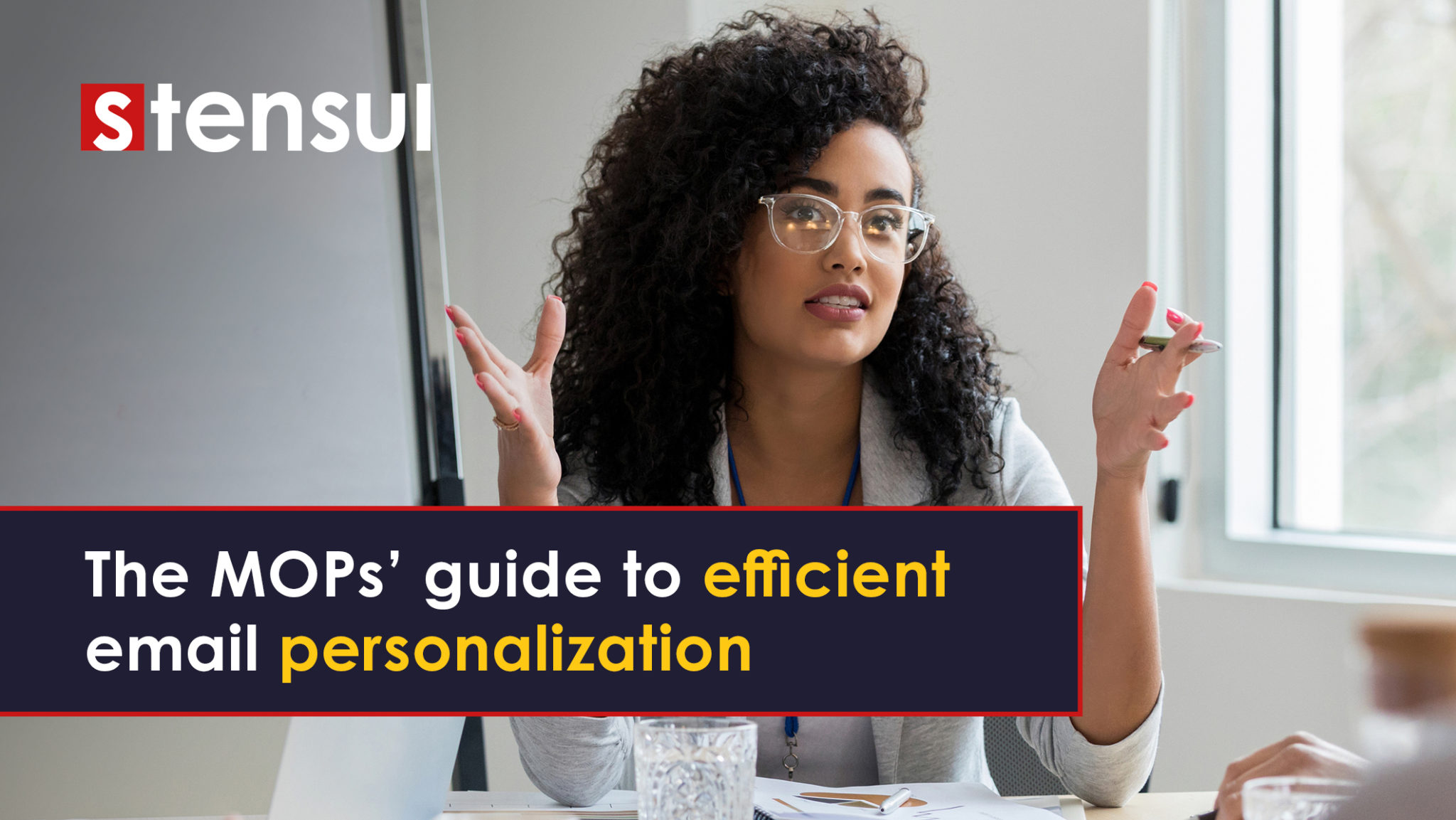 The MOPs’ guide to efficient email personalization