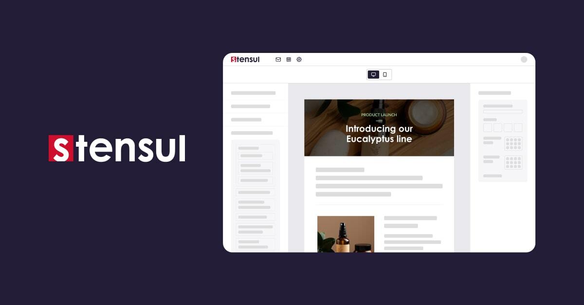 Effortless product launch campaigns | No-Code email creation with Stensul